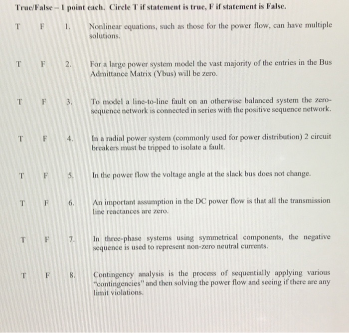 Solved True/False - I point each. Circle Tif statement is | Chegg.com Solved True/False - I point each. Circle Tif statement is | Chegg.com