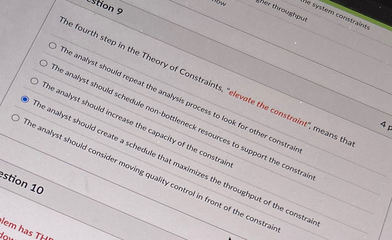 Solved step in the theory of constraints, "elevate the | Chegg.com