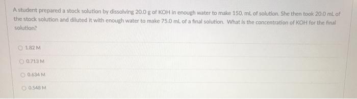 Solved A student prepared a stock solution by dissolving | Chegg.com