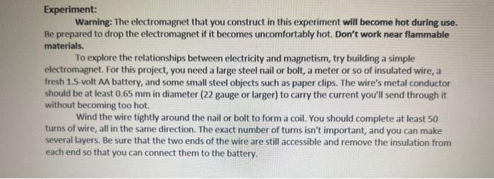 Solved Experiment: Warning: The electromagnet that you | Chegg.com