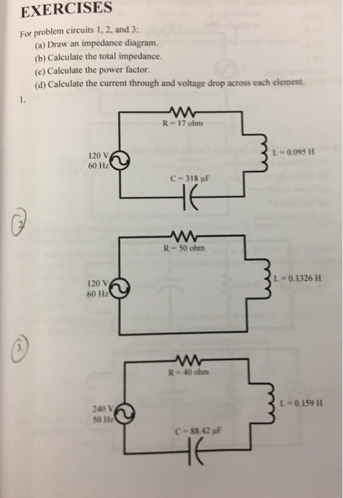 Solved EXERCISES For problem circuits 1, 2, and 3: (a) Draw | Chegg.com