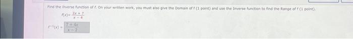 Solved Find the inverse function of f. On your written work, | Chegg.com