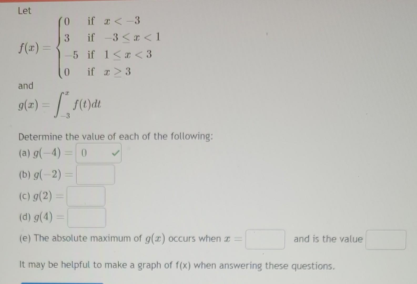 Solved Let f(x)=⎩⎨⎧03−50 if x