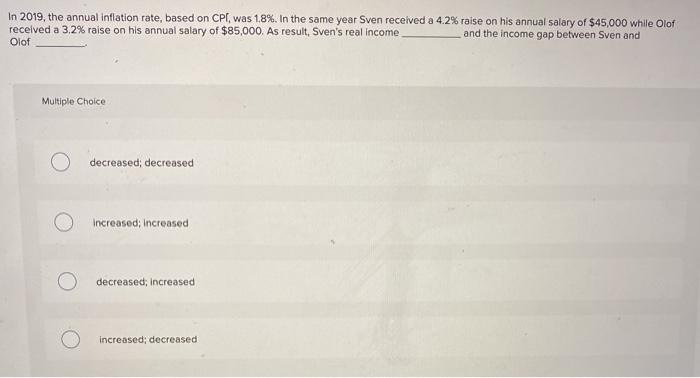 Solved In 2019, the annual inflation rate, based on CPF, was | Chegg.com
