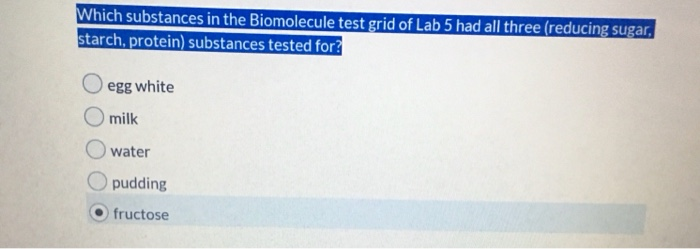 Solved Which substances in the Biomolecule test grid of Lab | Chegg.com