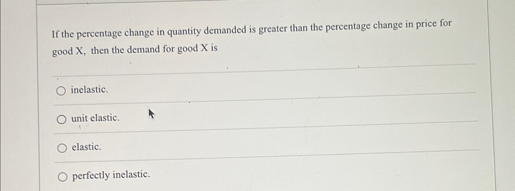 Solved If the percentage change in quantity demanded is | Chegg.com