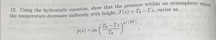 Solved 12. Using the hydrostatic equation, show that the | Chegg.com