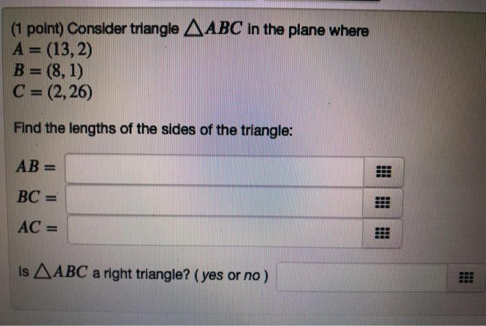 Solved (1 point) Consider triangle AABC in the plane where | Chegg.com