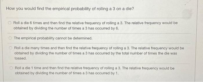 How you would find the empirical probability of | Chegg.com