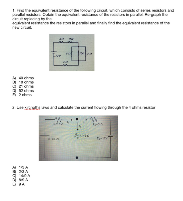 Solved 1. Find the equivalent resistance of the following | Chegg.com