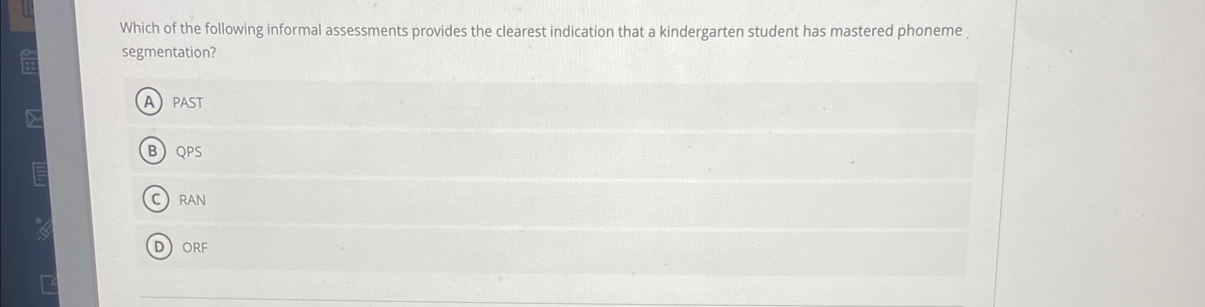 Solved Which of the following informal assessments provides | Chegg.com