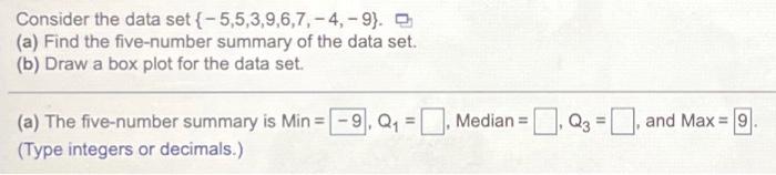 Solved Consider the data set {-5,5,3,9,6,7,-4, -9). (a) Find | Chegg.com
