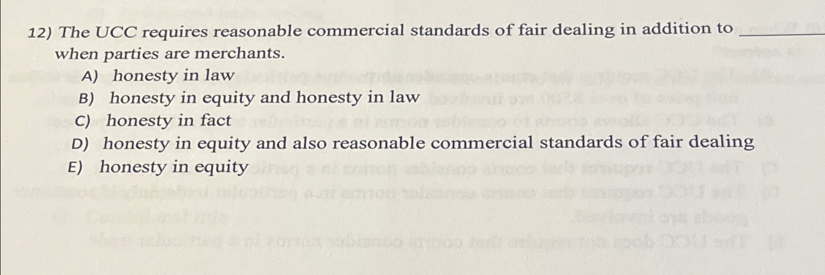 Solved The UCC requires reasonable commercial standards of | Chegg.com Solved The UCC requires reasonable commercial standards of | Chegg.com