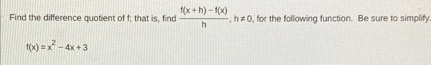 Solved Find the difference quotient of f, ﻿that is, ﻿find | Chegg.com