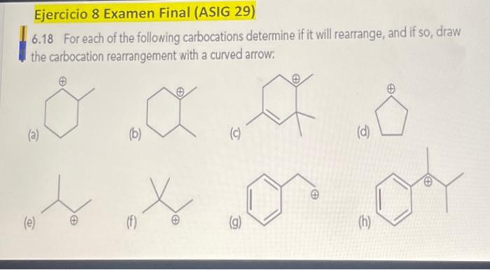Solved Determine if it will rearrange, and if so, draw the | Chegg.com