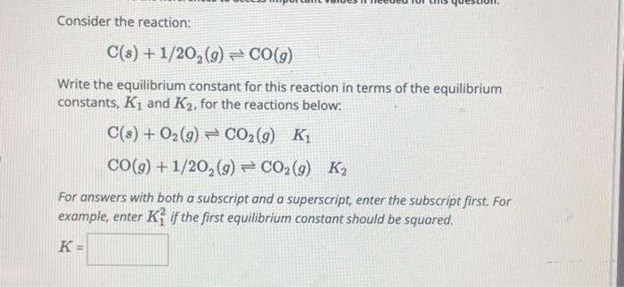 Solved Consider the reaction: S(s)+O2(g)⇌SO2(g) Write the | Chegg.com