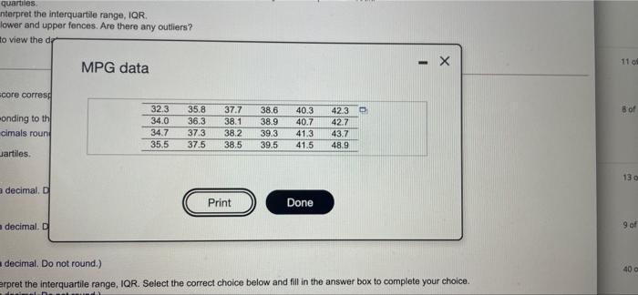 Solved The accompanying data represent the miles per gallon | Chegg.com