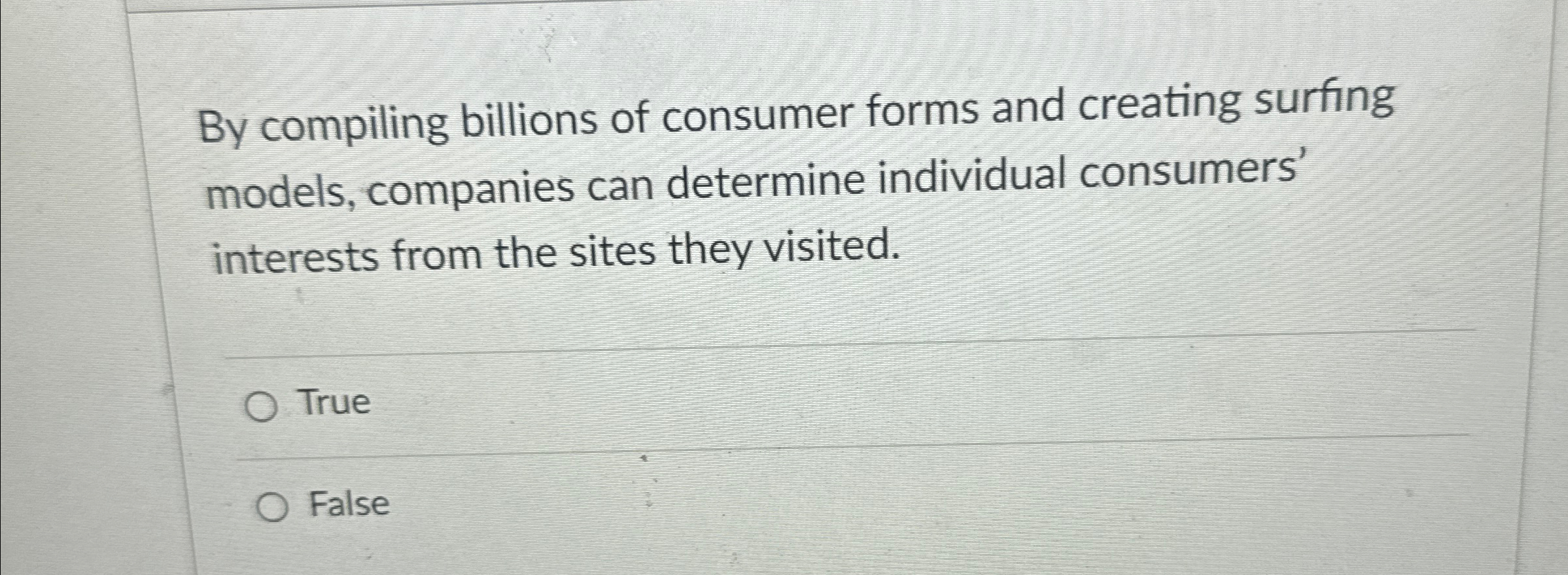 Solved By compiling billions of consumer forms and creating | Chegg.com