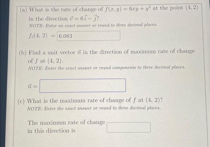 Solved (a) What is the rate of change of f(x,y)=6xy+y2 at | Chegg.com