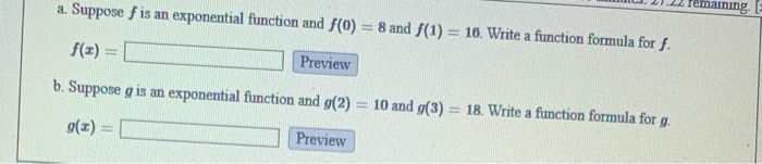 Solved a. Suppose f is an exponential function and f(0) = 8 | Chegg.com