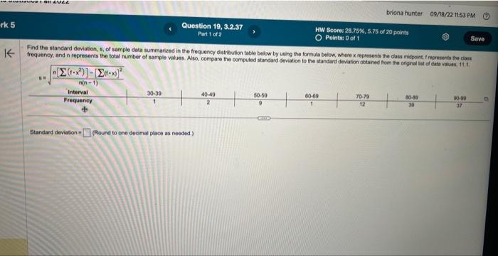 Solved s= nin =11n[∑(1⋅x2)]−[∑(1⋅x)]2 Standard deviation = | Chegg.com