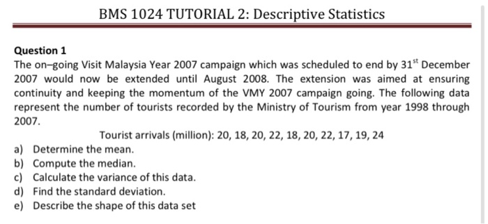 Solved BMS 1024 TUTORIAL 2: Descriptive Statistics Question | Chegg.com