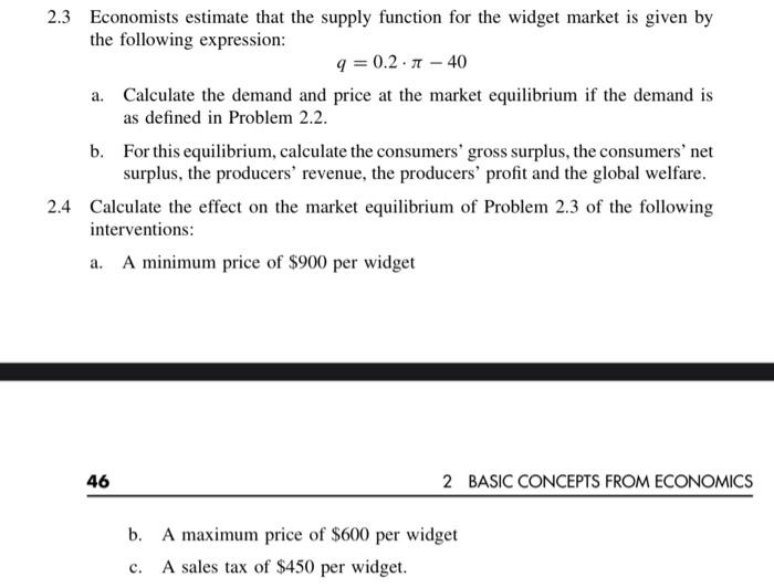 Solved 2.3 Economists estimate that the supply function for | Chegg.com