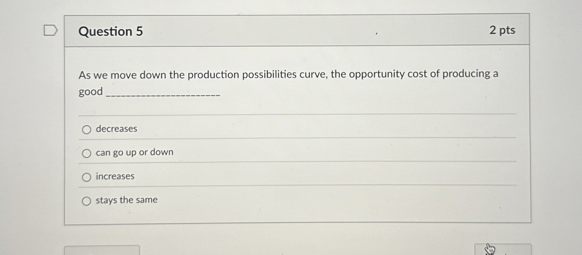 Solved Question 52 ﻿ptsAs we move down the production | Chegg.com