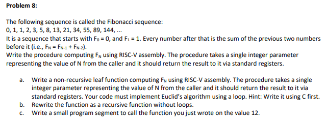 Solved Problem 8:The following sequence is called the | Chegg.com