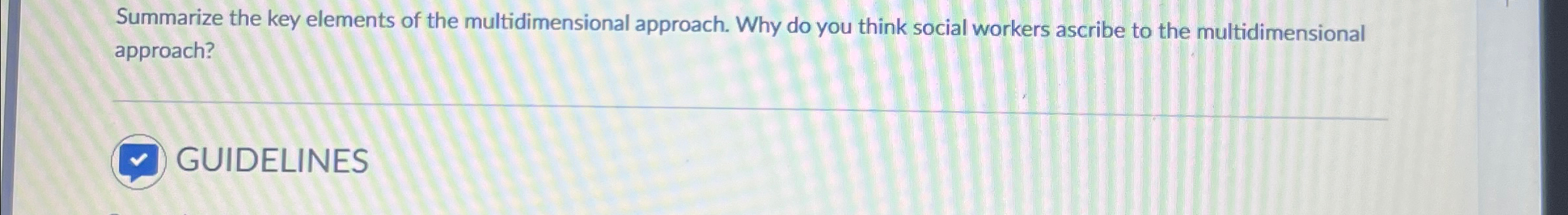 Solved Summarize the key elements of the multidimensional | Chegg.com