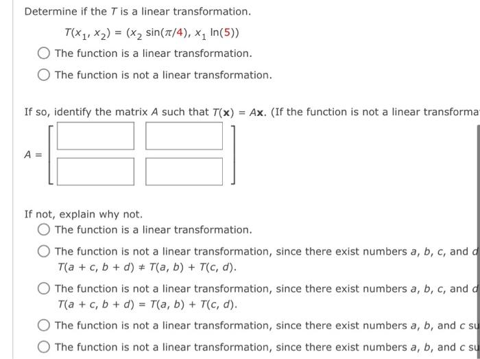 Solved Determine if the T is a linear transformation. | Chegg.com