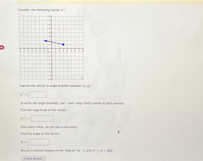 Solved 42 Consider the following vector v: -8-7 -6 -5 -4 -3 | Chegg.com