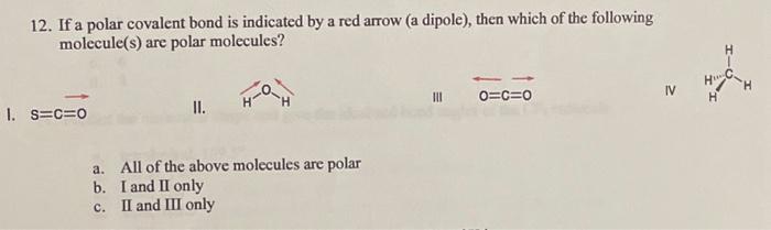 Solved 12. If a polar covalent bond is indicated by a red | Chegg.com