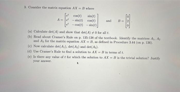Solved 3. Consider the matrix equation AX=B where | Chegg.com