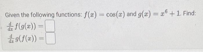 Solved Given the following functions: f(u)=u3/2 and | Chegg.com