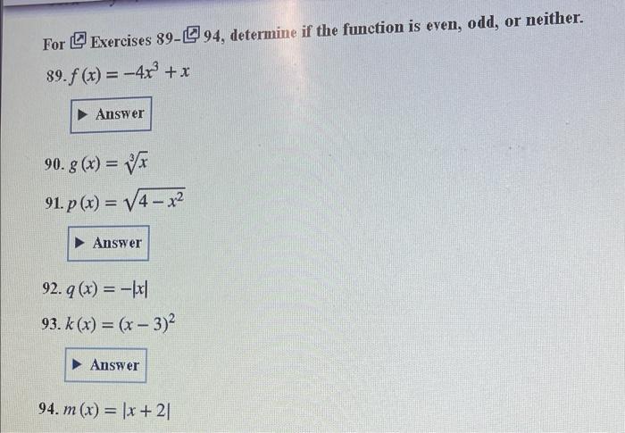 Solved For 준 Exercises 89- 94 , determine if the function is | Chegg.com
