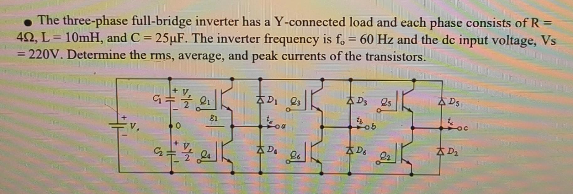Solved The three-phase full-bridge inverter has a | Chegg.com
