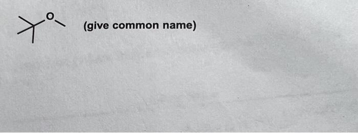 Solved (give common name) | Chegg.com