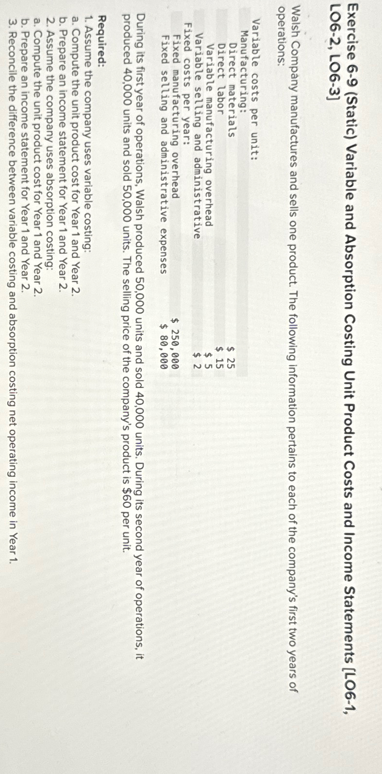 Solved Exercise 6-9 (Static) ﻿Variable and Absorption | Chegg.com