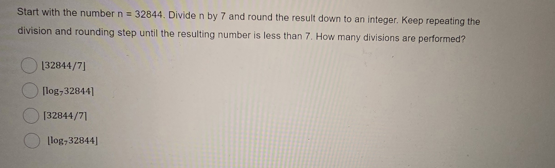 Solved Start with the number n=32844. ﻿Divide n ﻿by 7 ﻿and | Chegg.com