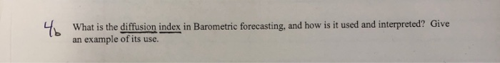 Solved What is the diffusion index in Barometric | Chegg.com