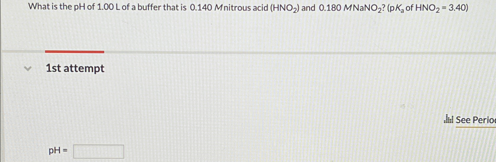 What is the pH ﻿of 1.00L ﻿of a buffer that is 0.140M | Chegg.com