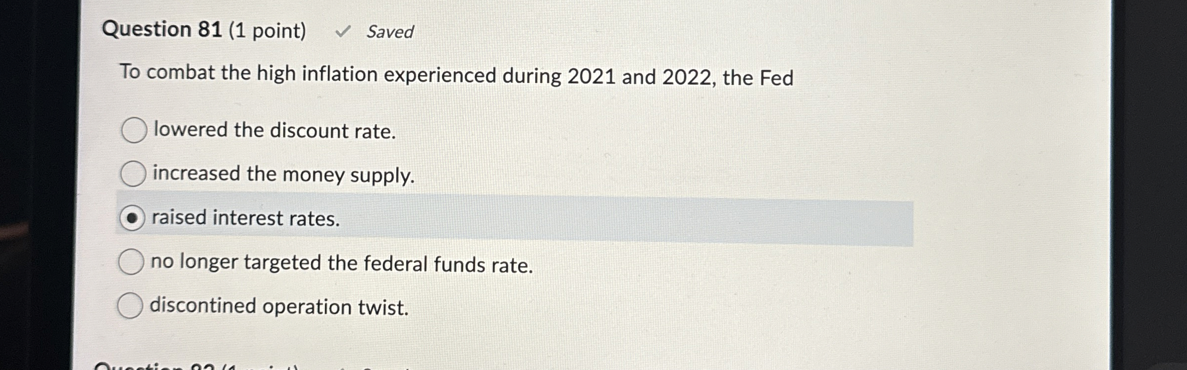 Solved Question 81 (1 ﻿point) ﻿SavedTo combat the high | Chegg.com