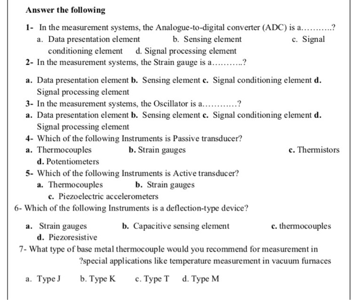 Solved Answer the following 1- In the measurement systems, | Chegg.com