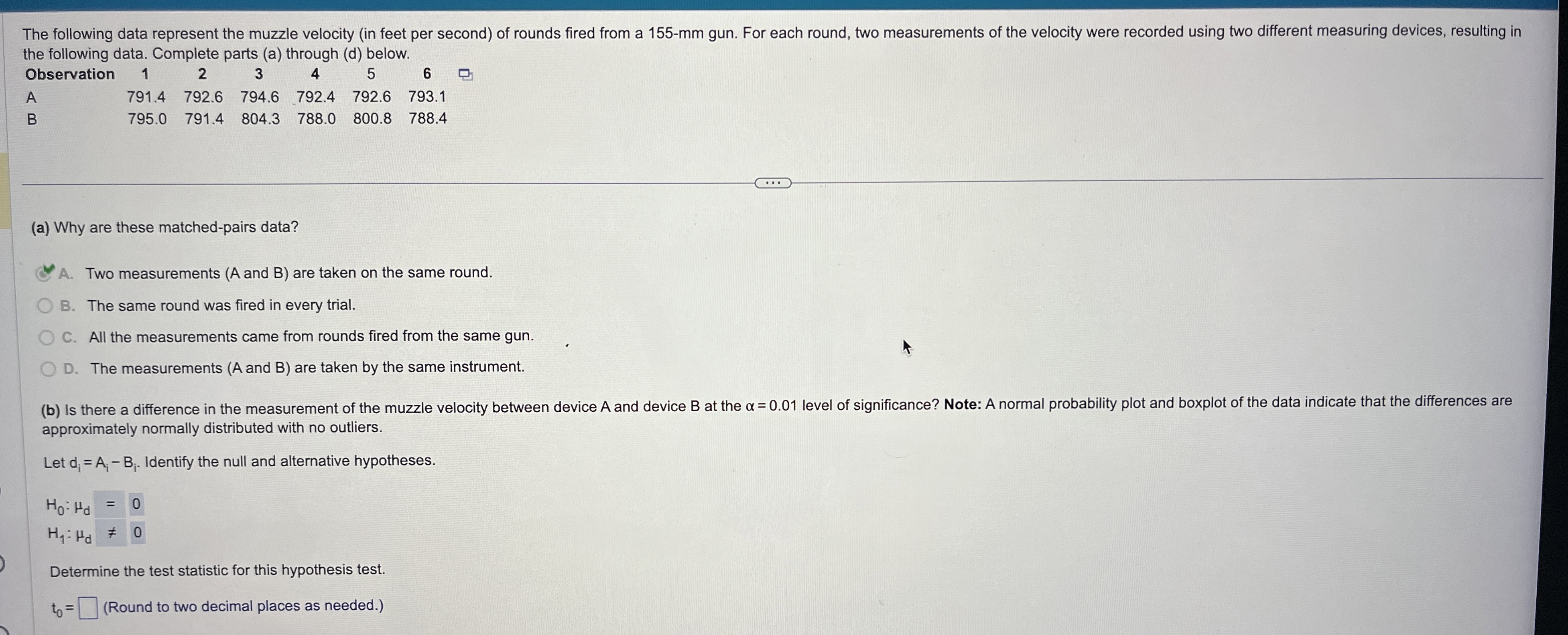[Solved]: The following data represent the muzzle velocity