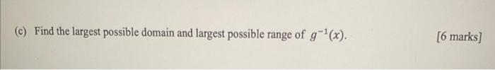 Solved Question 1 Find the largest possible domain and | Chegg.com