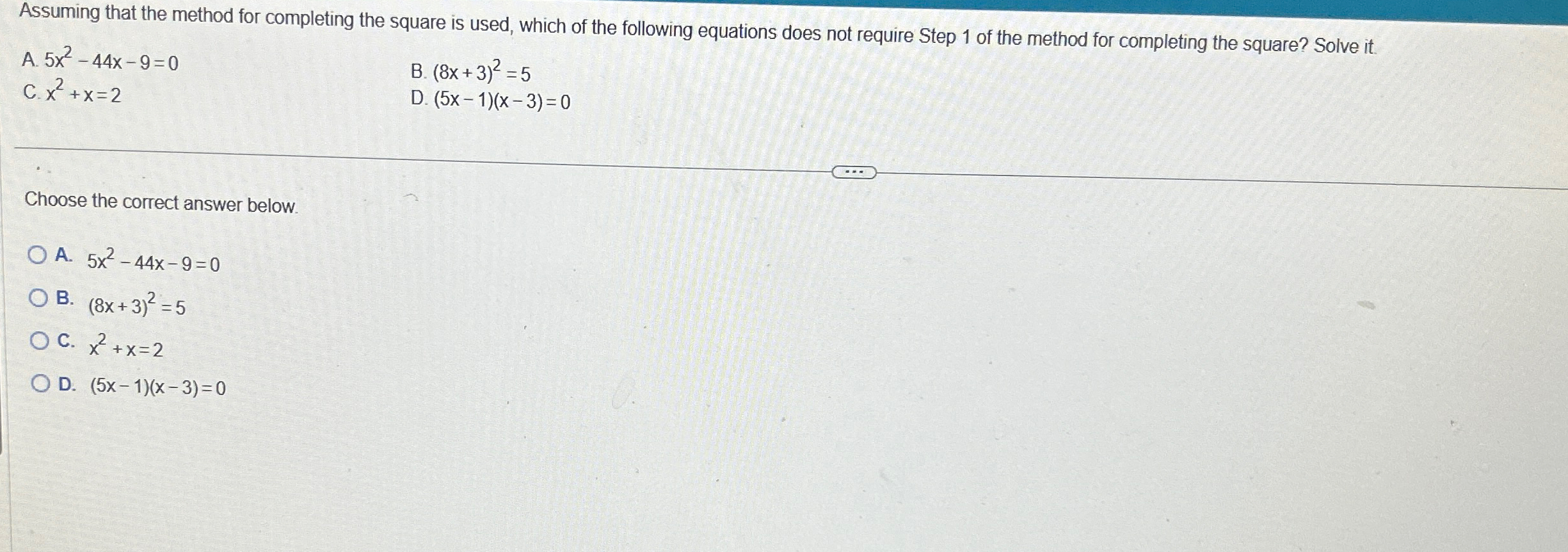 Solved Assuming that the method for completing the square is | Chegg.com