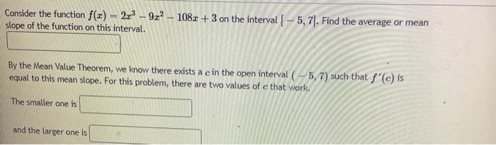 Solved Consider the function f(x)=2x3−9x2−108x+3 on the | Chegg.com