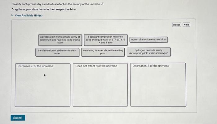 Solved Classify each process by its individual effect on the | Chegg.com Solved Classify each process by its individual effect on the | Chegg.com