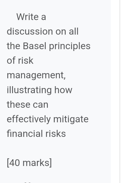 Solved Write a discussion on all the Basel principles of | Chegg.com